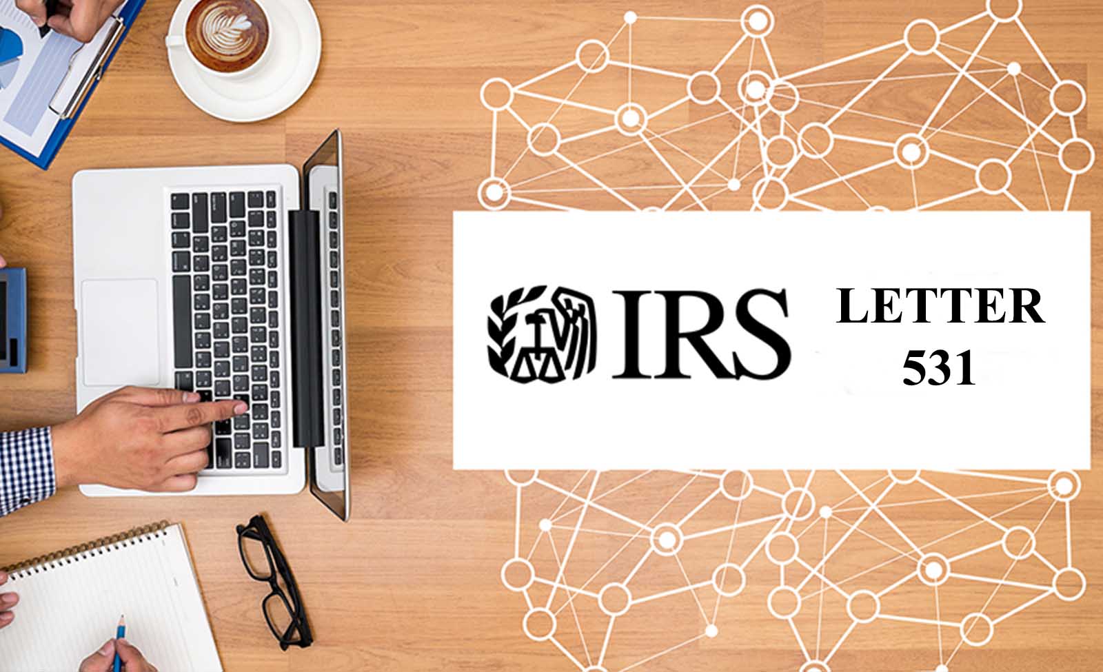 IRS Letter 531: How to Respond to IRS Notice of Deficiency - SuperMoney
